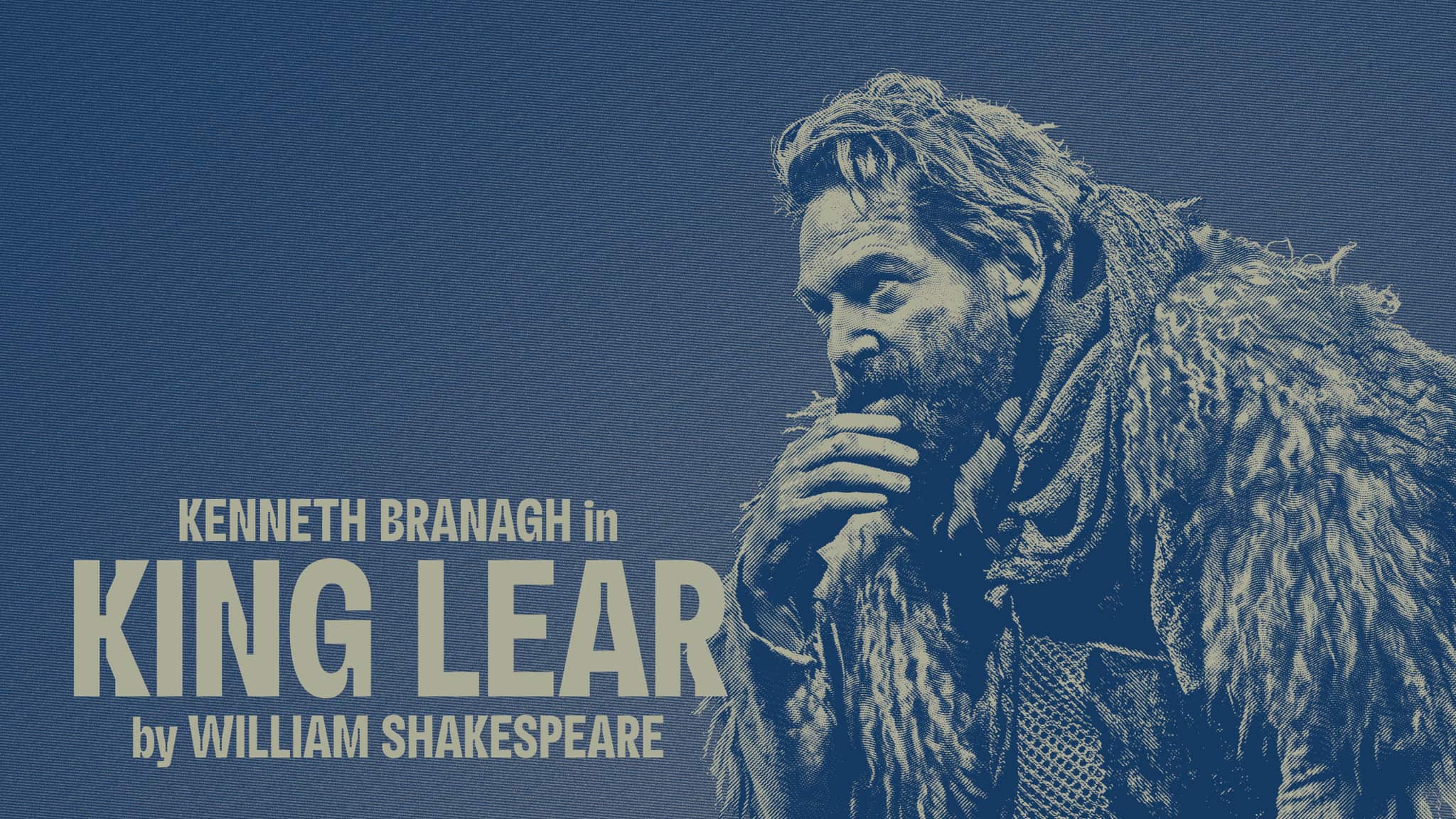 Kenneth Branagh in King Lear by William Shakespeare - The Shed